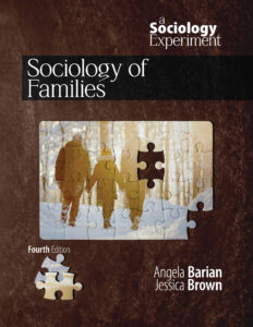 Sociology of Families (4e) – A Sociology Experiment